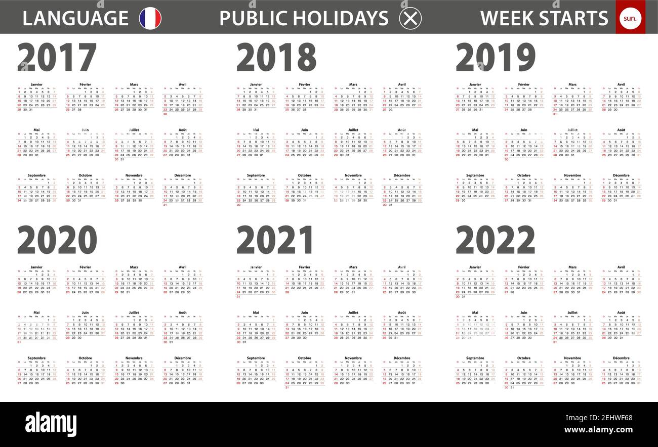 2017-2022 year calendar in French language, week starts from Sunday ...