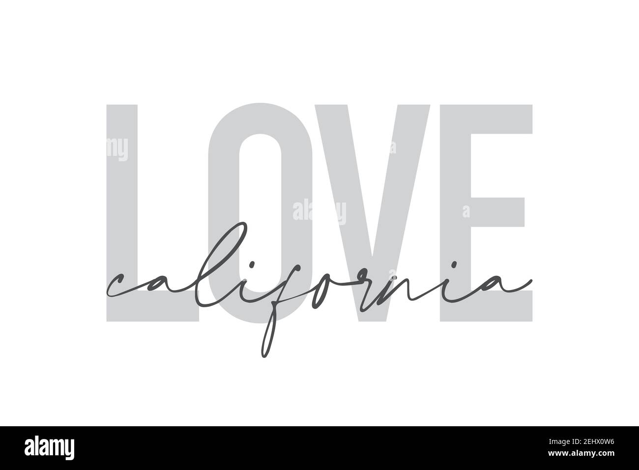 Modern, urban, simple graphic design of a saying "Love California" in ...