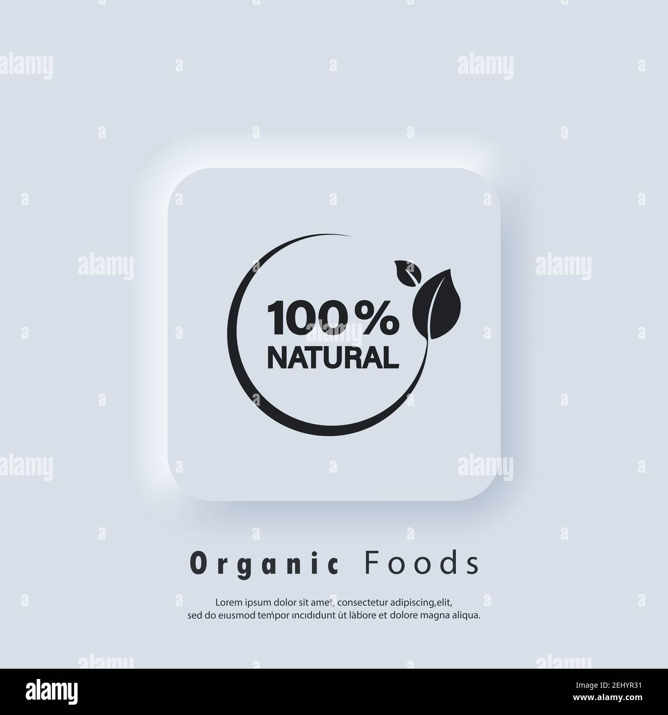 Organic Foods icon. 100 percent natural icon. Organic sign. Vector EPS ...