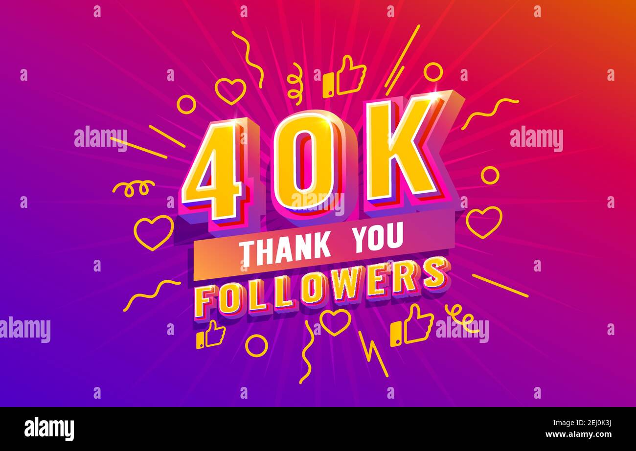 Thank you 40k followers, peoples online social group, happy banner ...