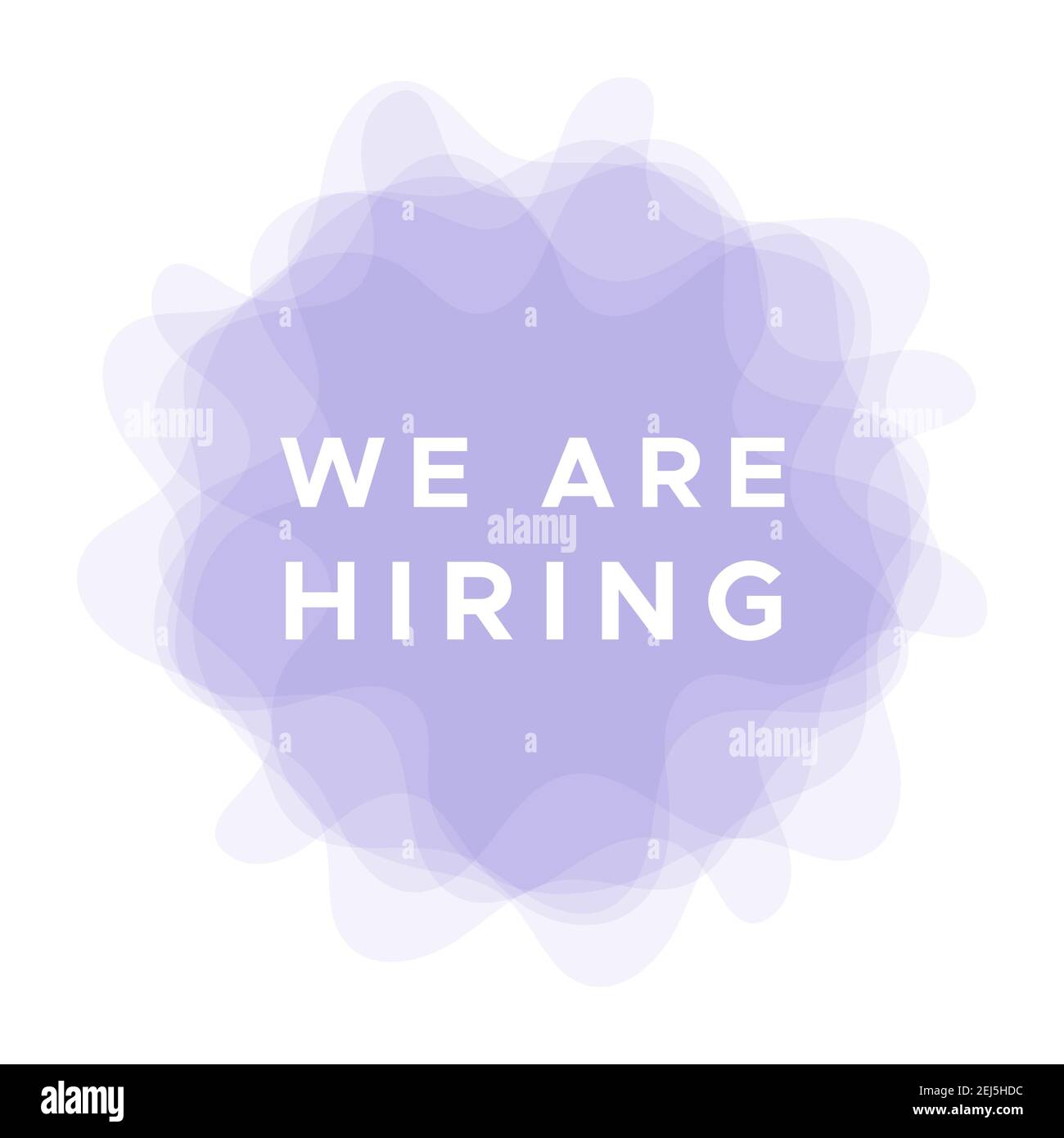 We are hiring. Message on rounded translucent shapes. Concept of ...