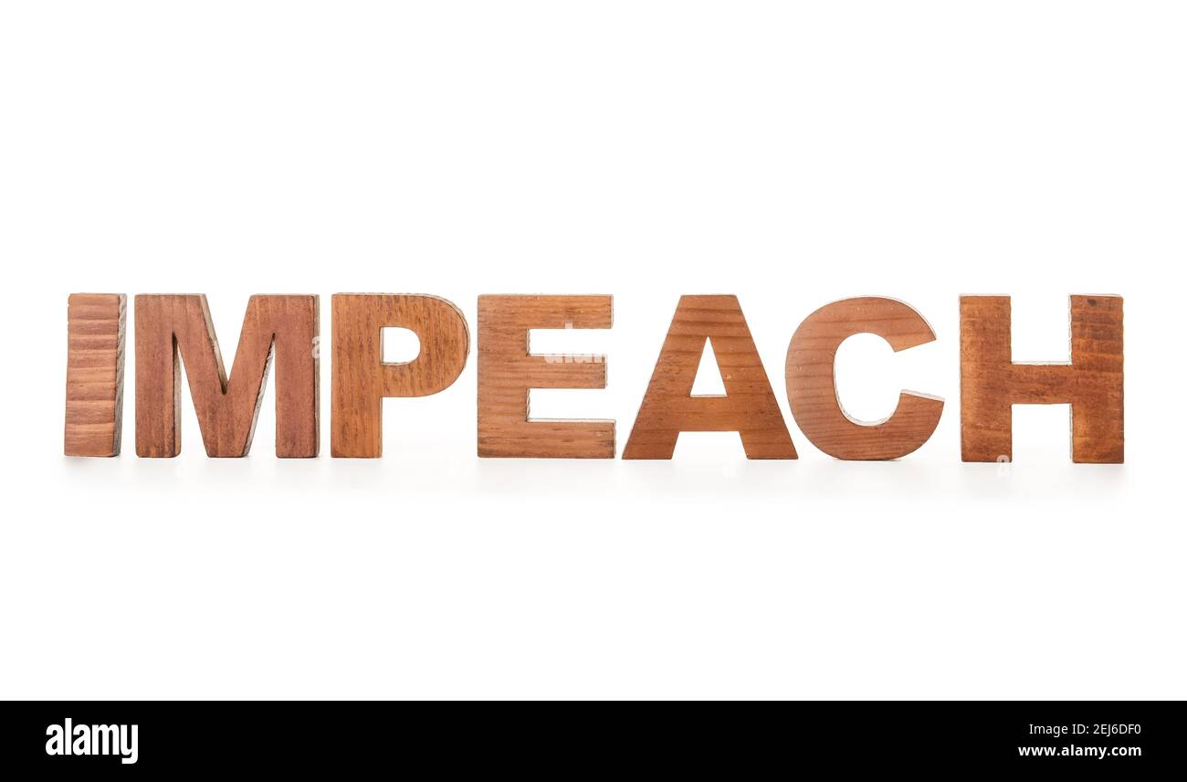 Word IMPEACH on white background Stock Photo - Alamy