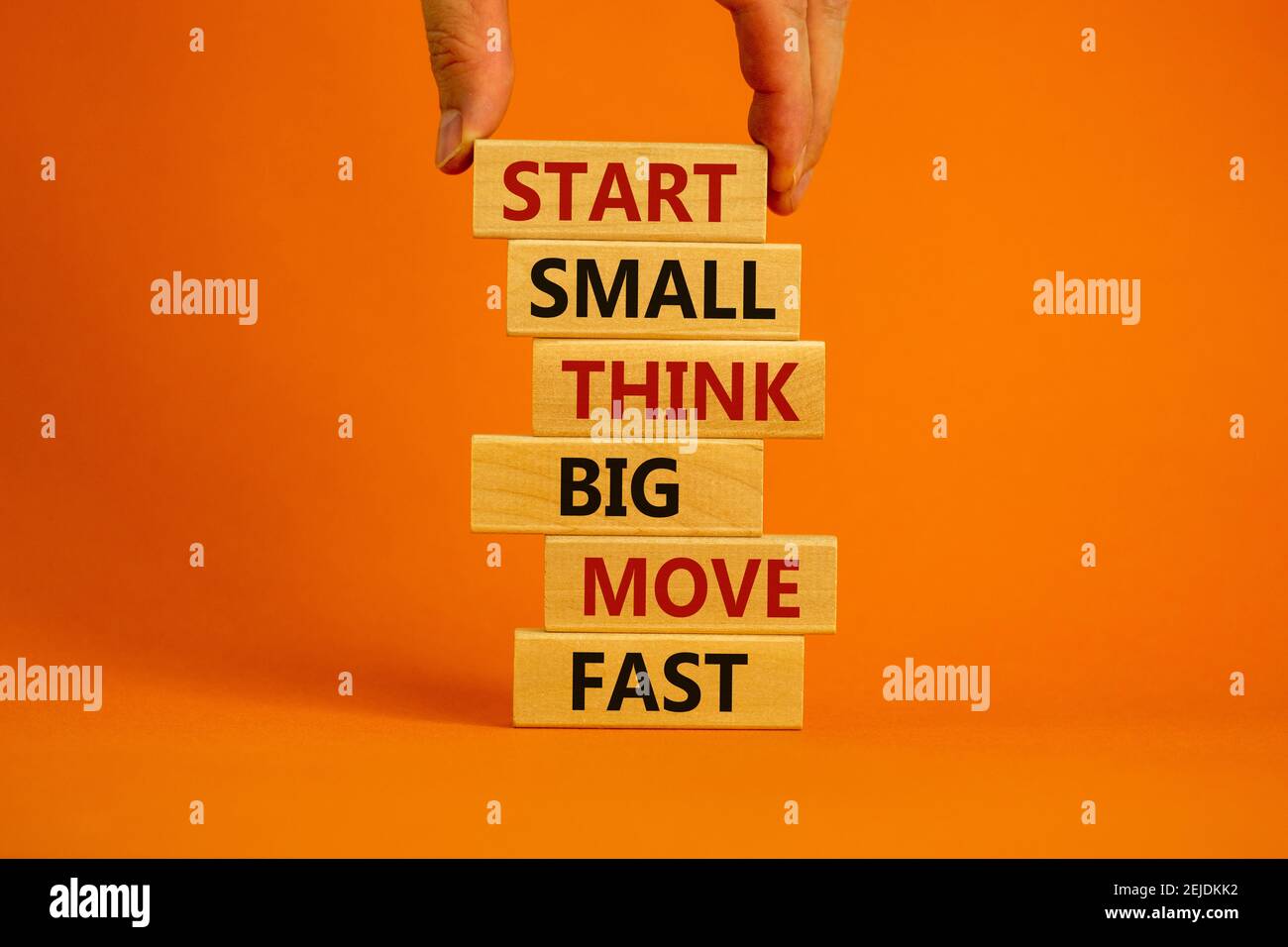 Start small think big symbol. Words 'Start small think big move fast ...