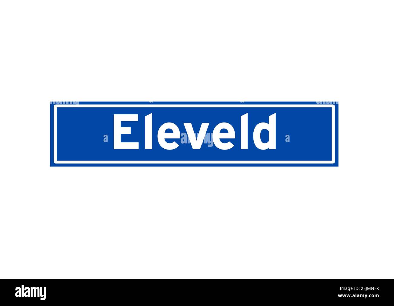 Eleveld isolated Dutch place name sign. City sign from the Netherlands ...