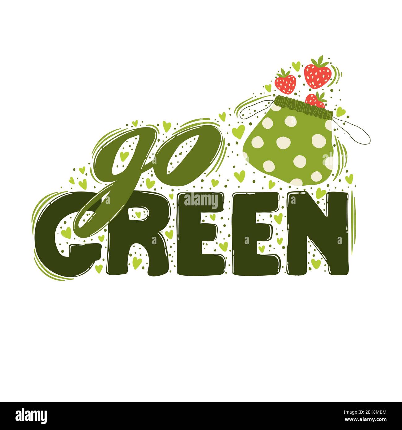 Go green lettering print vector illustration. Zero waste lifestyle ...