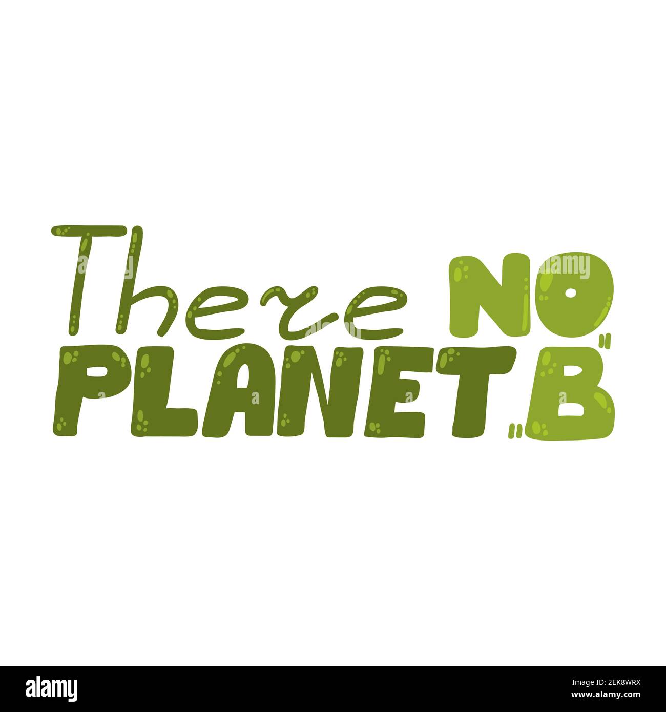 Save our Planet lettering print vector illustration. Zero waste ...