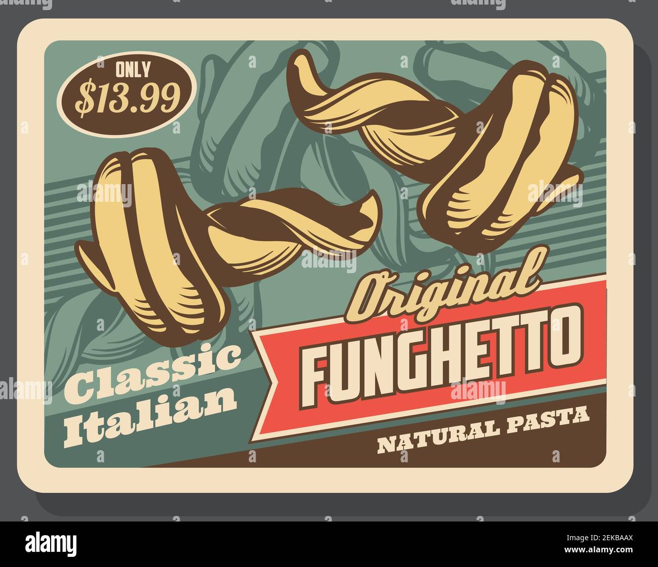 Funghetto pasta, traditional Italian food retro poster with vector ...
