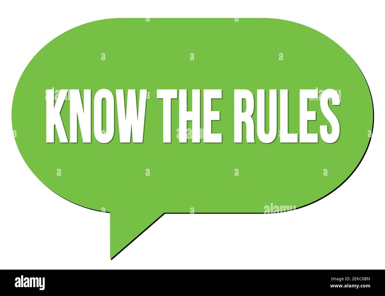 KNOW THE RULES text written in a green speech bubble stamp Stock Photo ...
