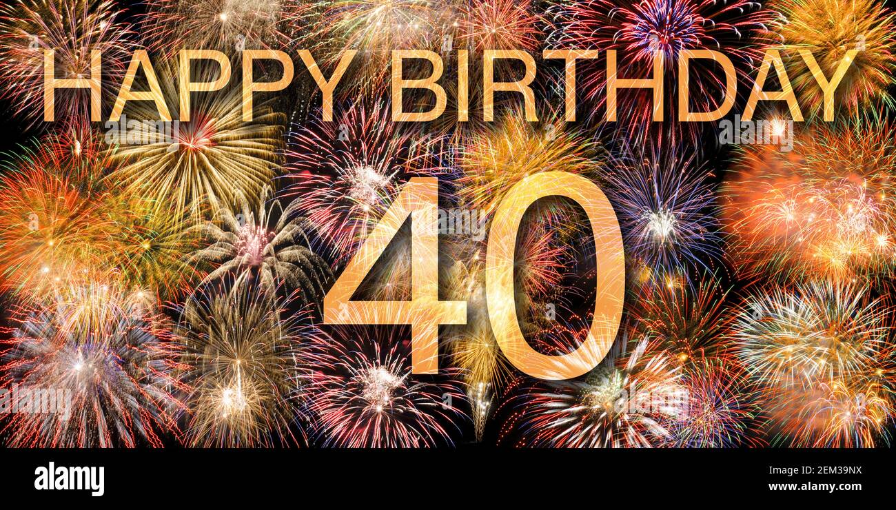 40th birthday background hi-res stock photography and images - Alamy