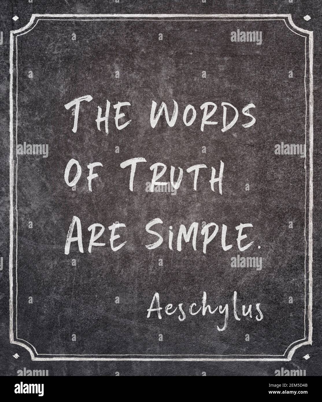 The words of truth are simple - famous ancient Greek tragedian ...