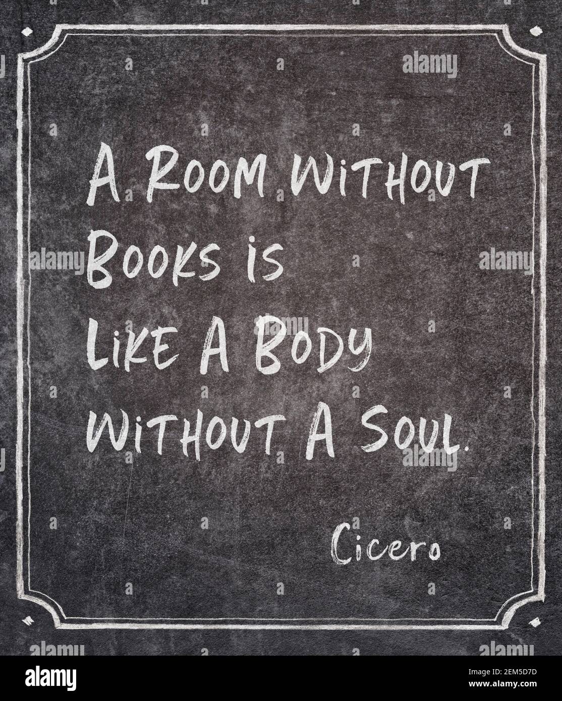A room without books is like a body without a soul - ancient Roman ...