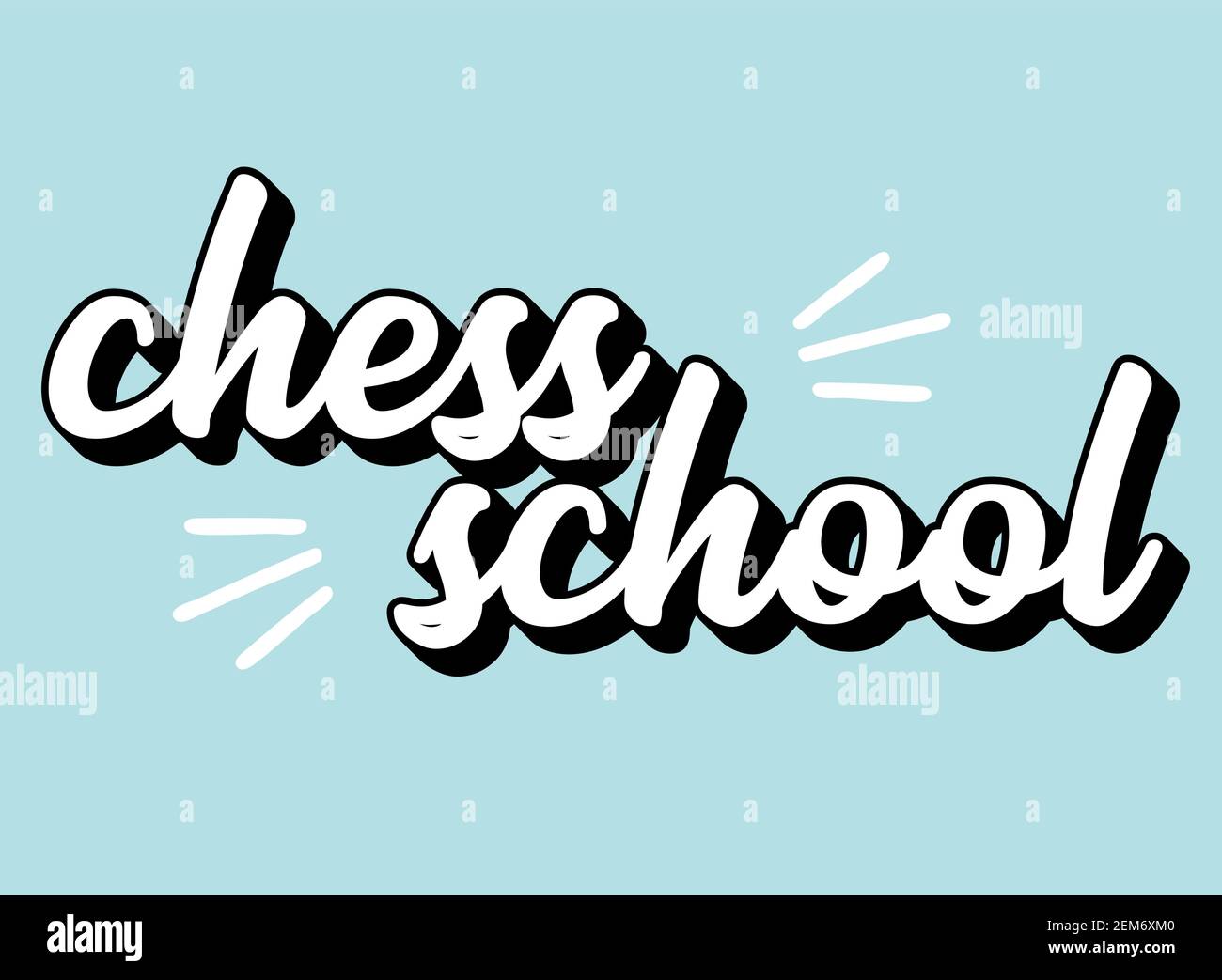 Hand sketched CHESS SCHOOL quote as ad, web banner. Lettering for ...
