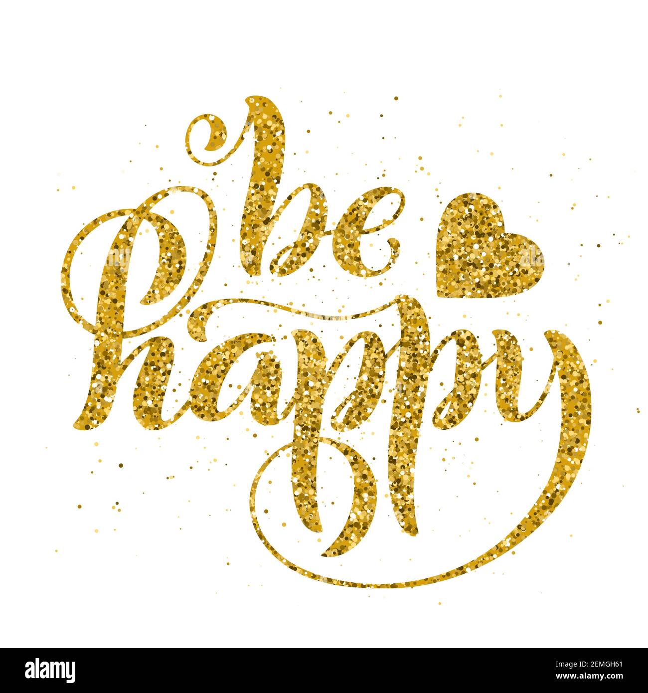 Be happy. Modern calligraphy quote with handdrawn lettering. Template ...