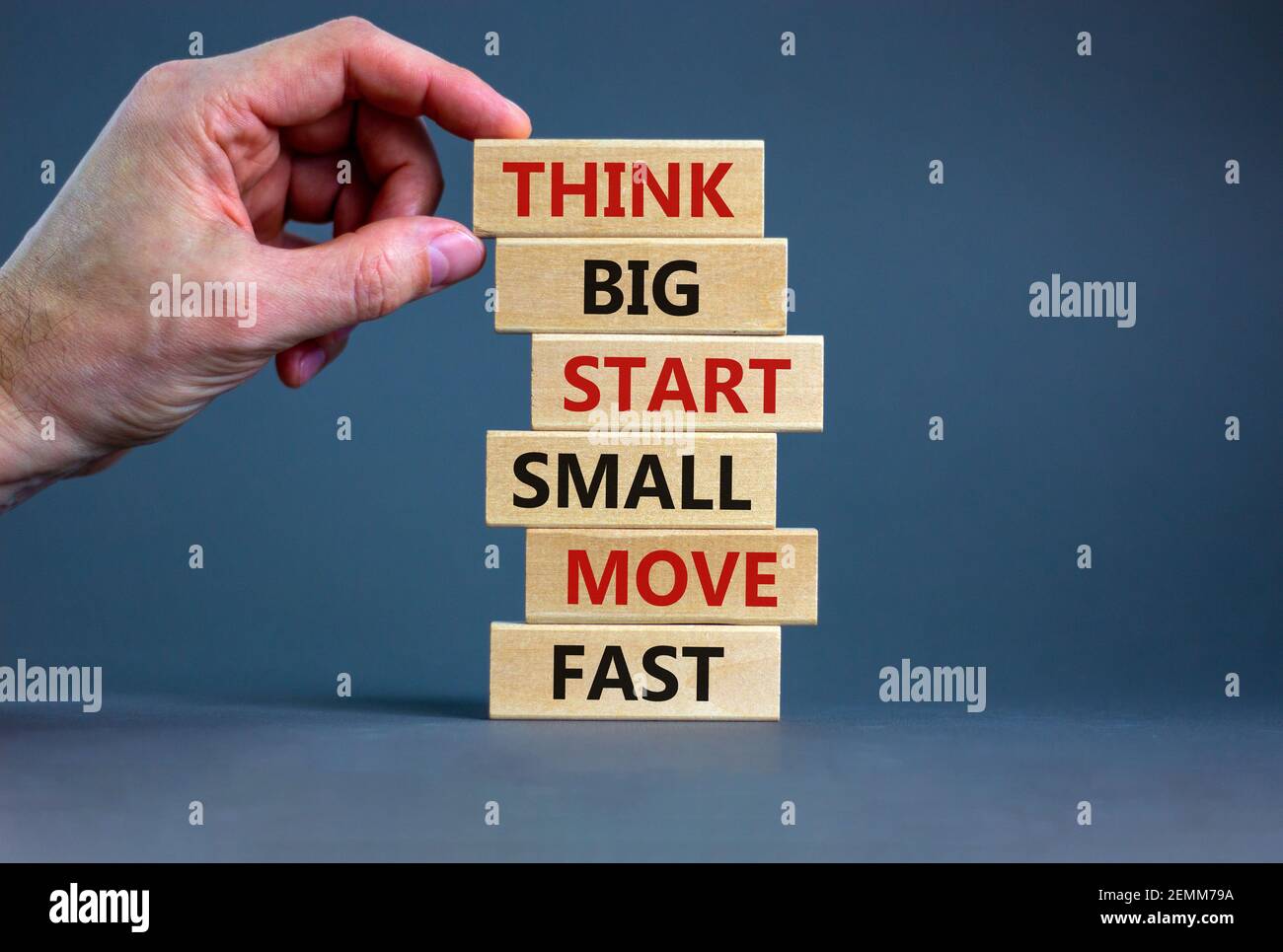 Think big start small symbol. Words 'Think big start small move fast ...