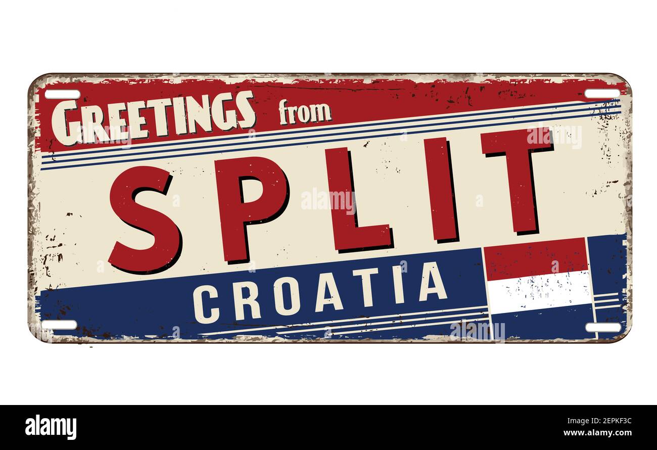 Greetings from Split vintage rusty metal plate on a white background ...
