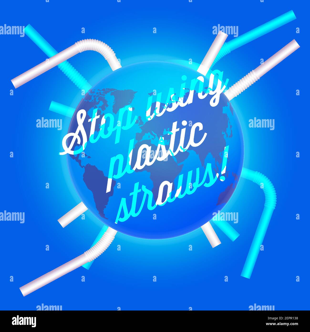 Stop using plastic straws concept. Realistic earth globe. 3D vector ...