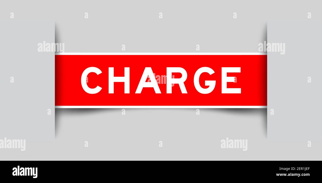 Label sticker red color in word charge that inserted in gray background ...