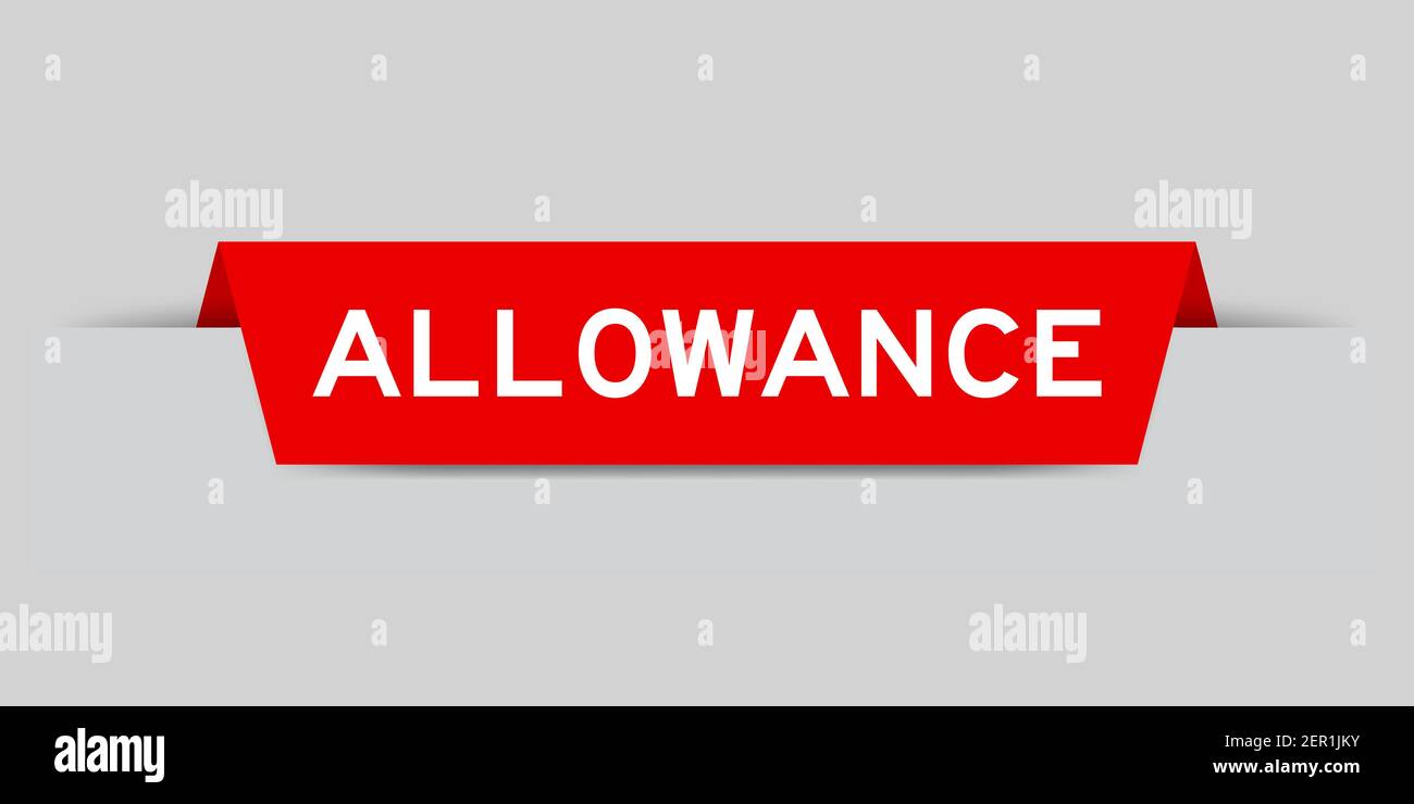 Red color inserted label with word allowance on gray background Stock ...