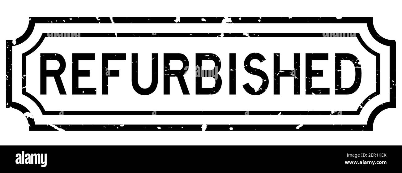 Grunge black refurbished word rubber seal stamp on white background ...