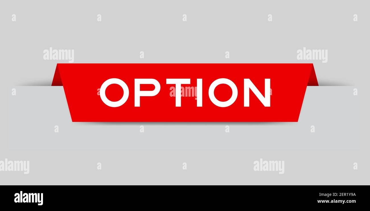 Red color inserted label with word option on gray background Stock ...