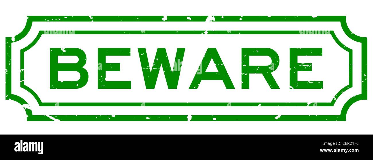 Grunge green beware word rubber business seal stamp on white background ...