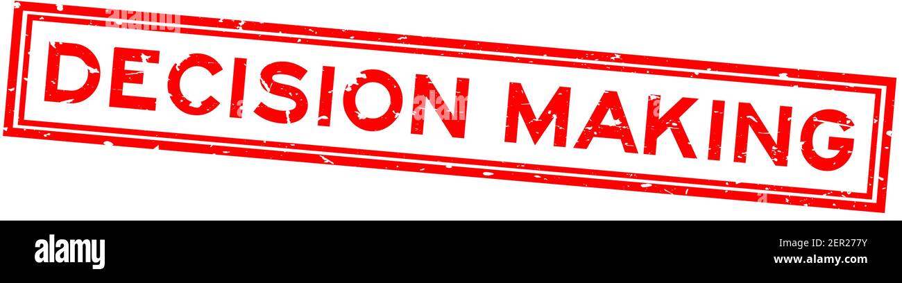 Grunge red decision making word square rubber seal stamp on white ... Grunge red decision making word square rubber seal stamp on white ...