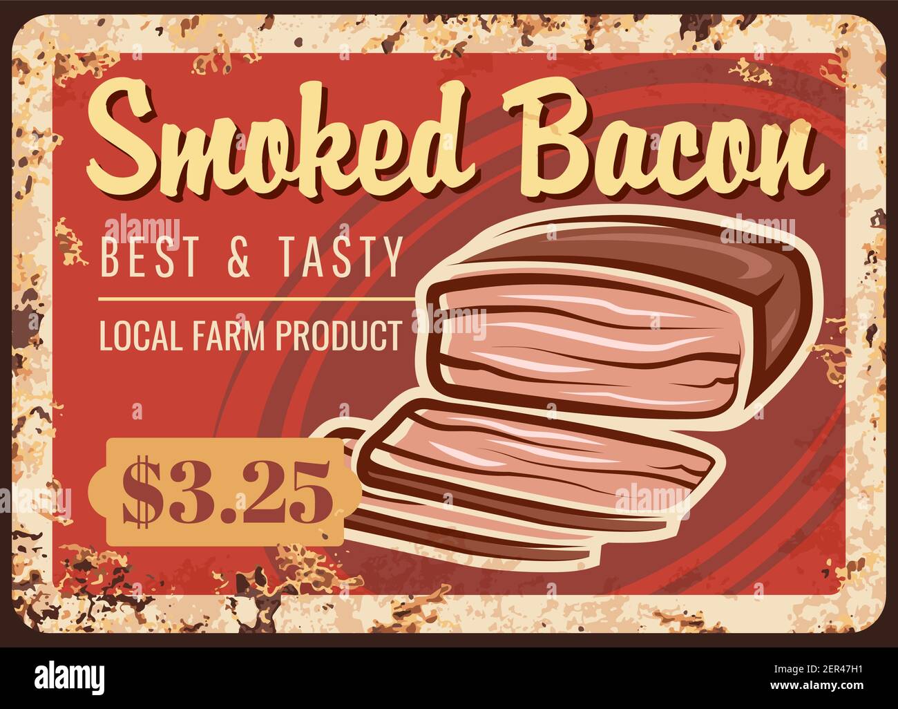 Smoked bacon rusty metal plate with butcher shop production vector ...