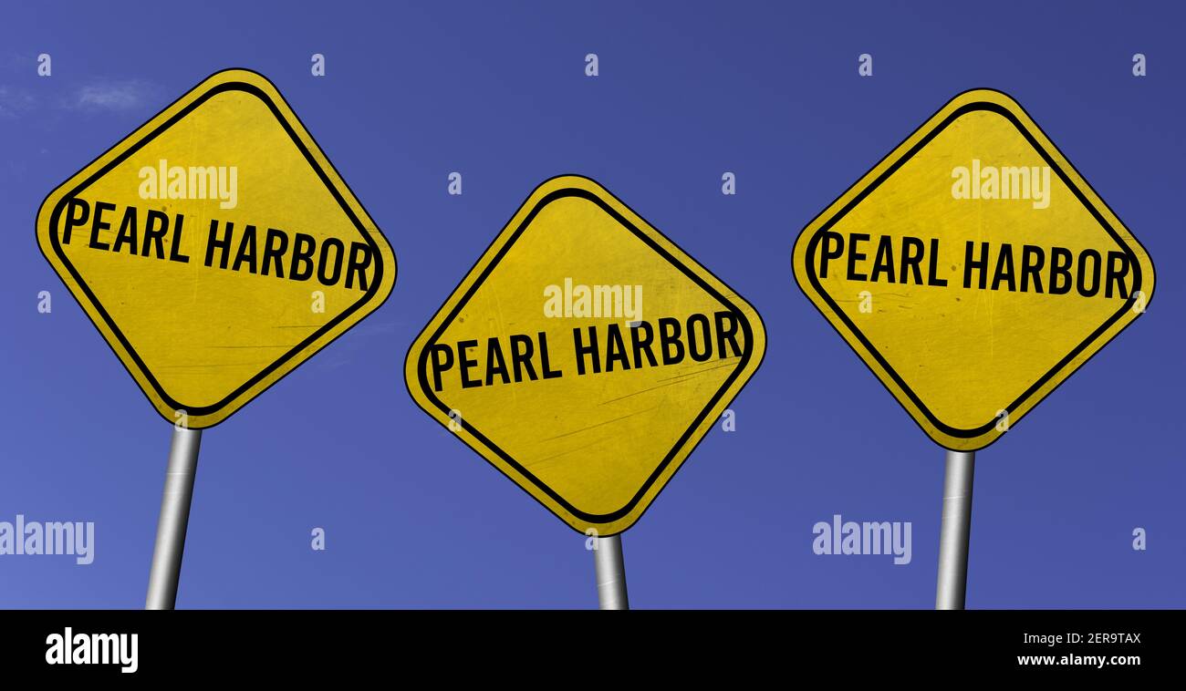 Pearl Harbor Day - three yellow signs with blue sky background Stock ...