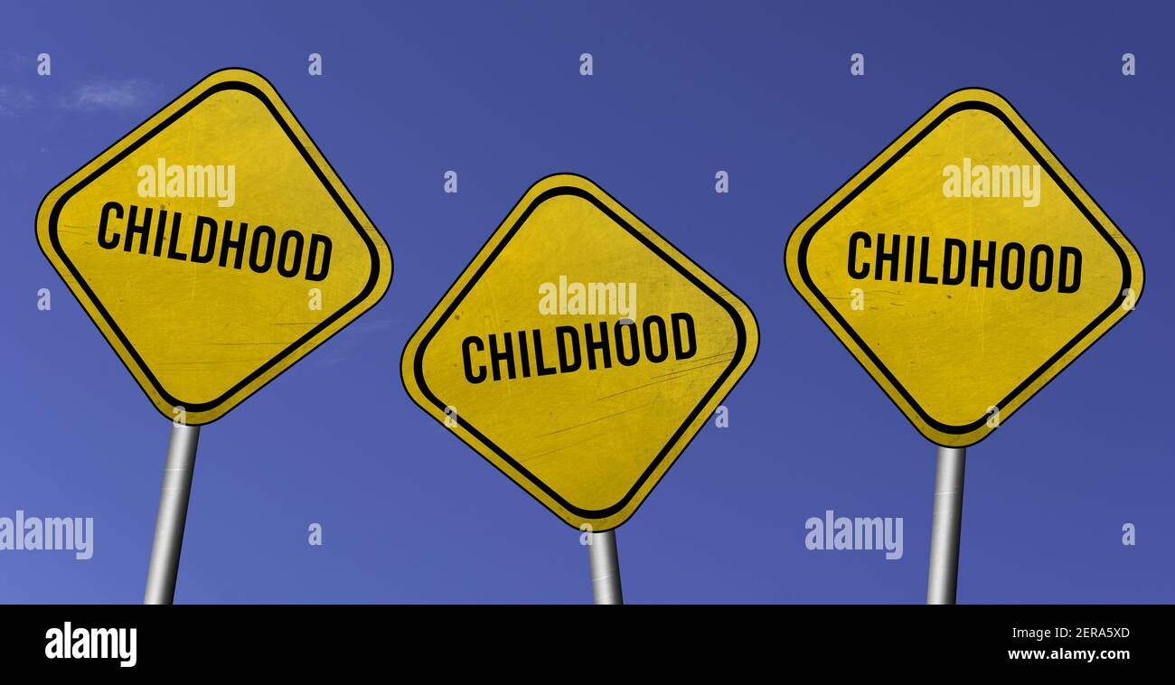 childhood - three yellow signs with blue sky background Stock Photo - Alamy