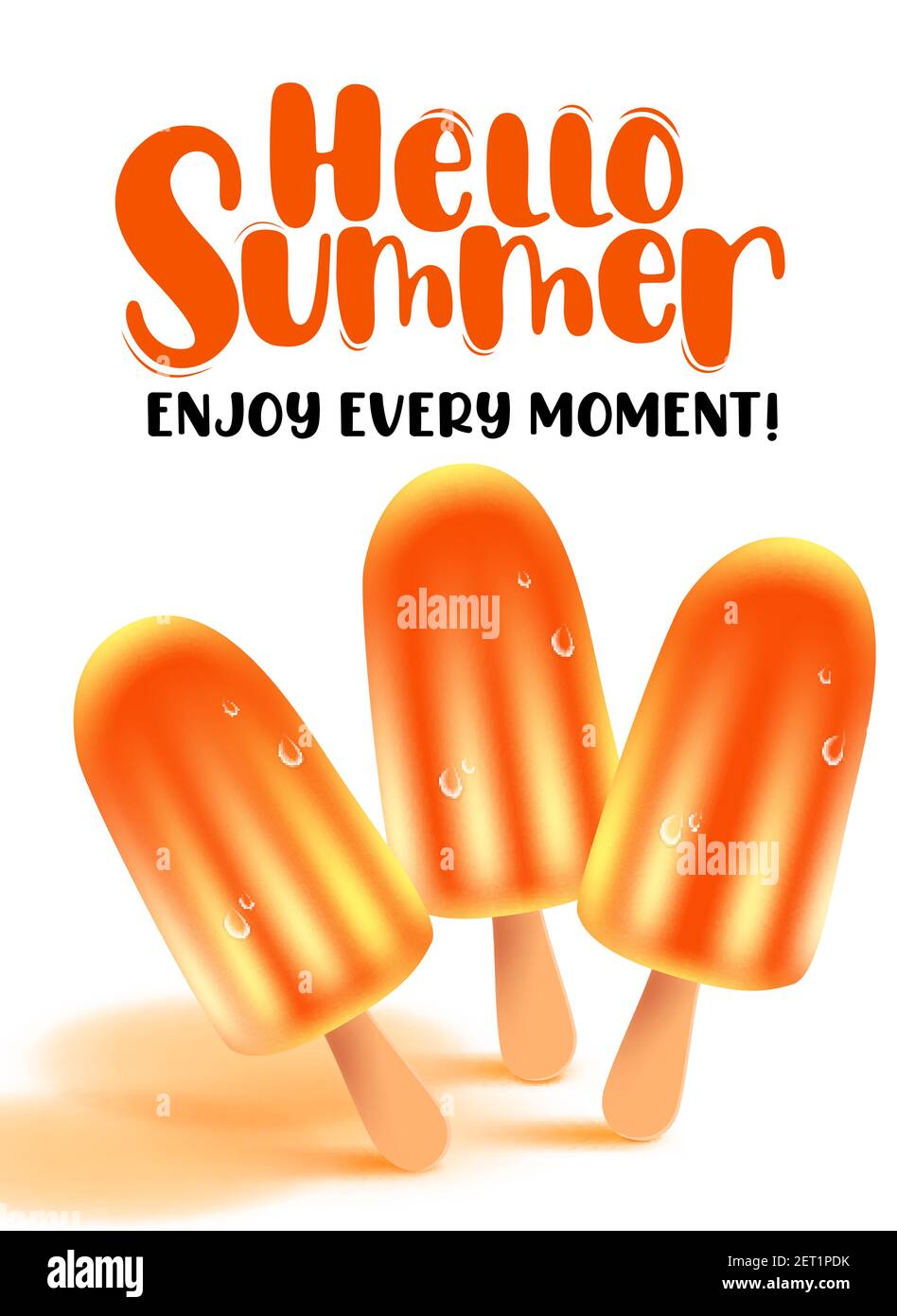 Summer popsicle vector banner design. Hello summer enjoy every moment ...