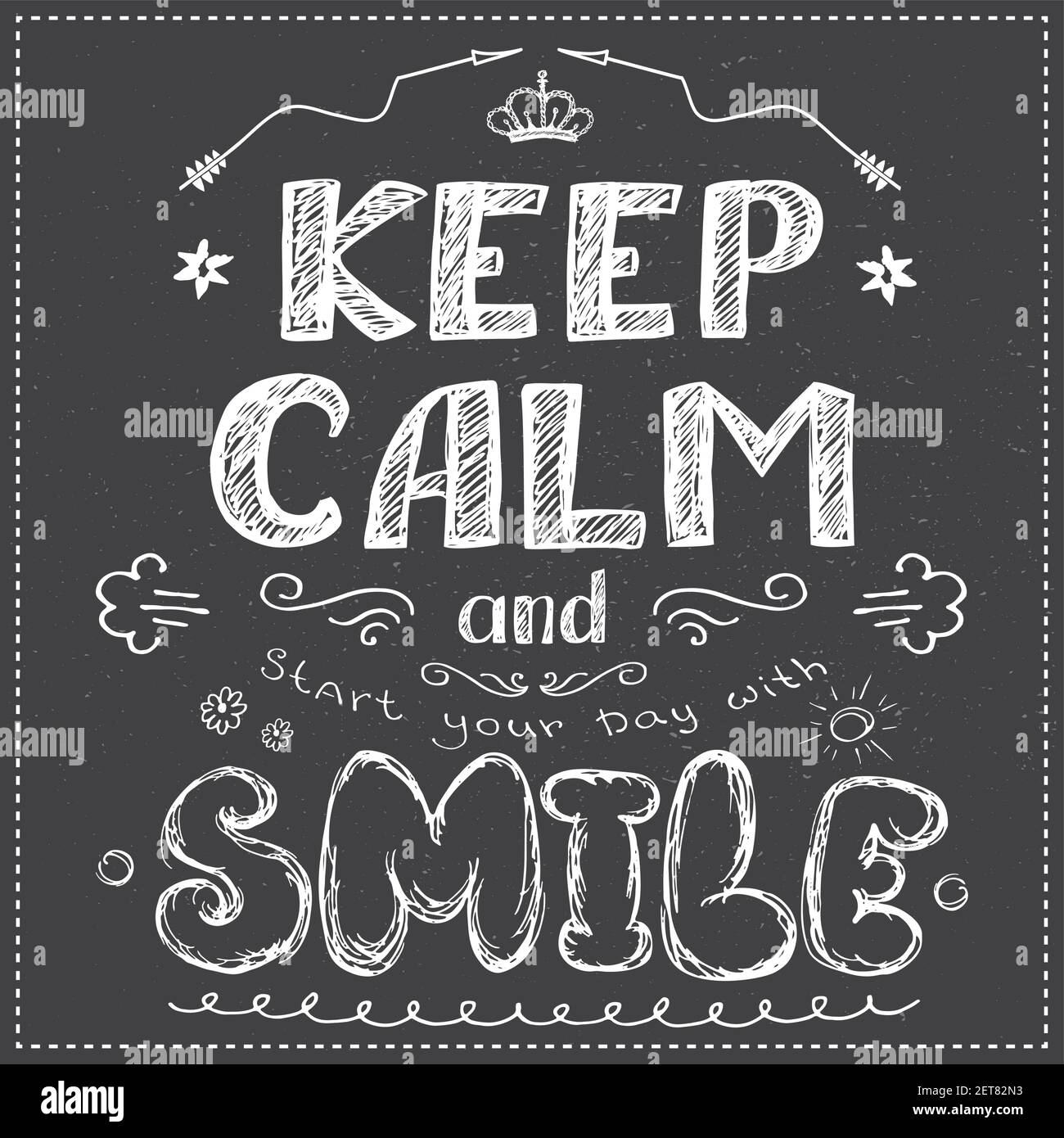 Motivation card,keep calm and start your day with smile,funny hand ...