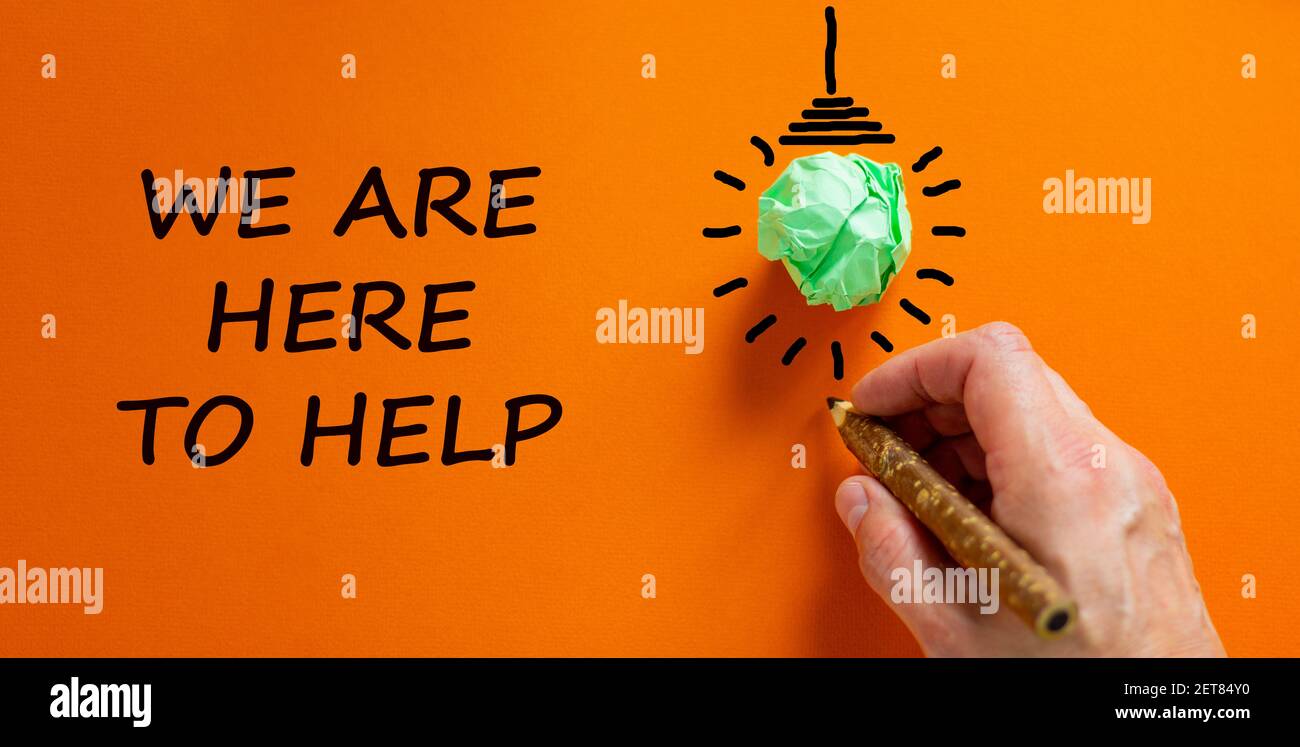 Support symbol. Businessman writing 'we are here to help', isolated on ...