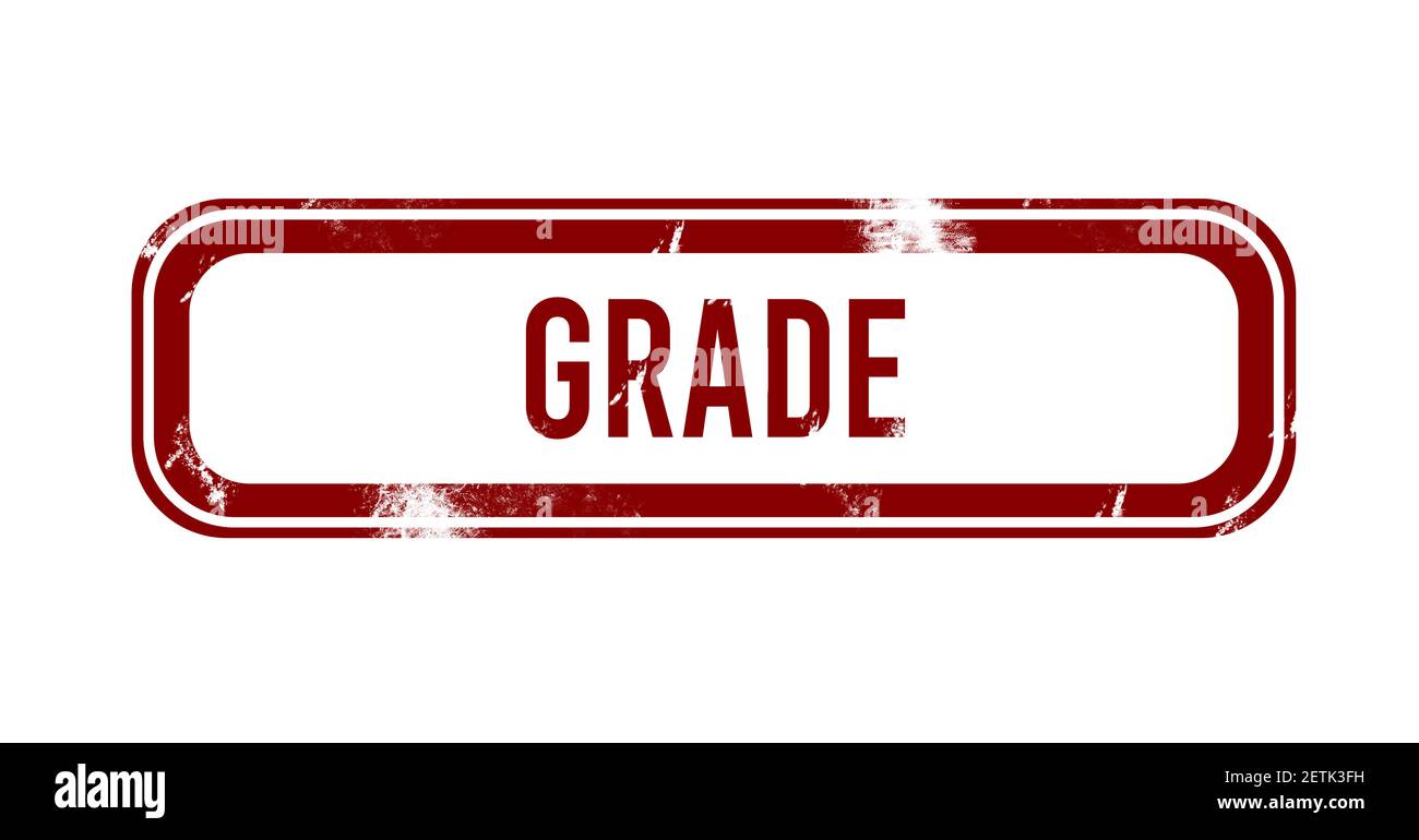 Grade - red grunge button, stamp Stock Photo - Alamy