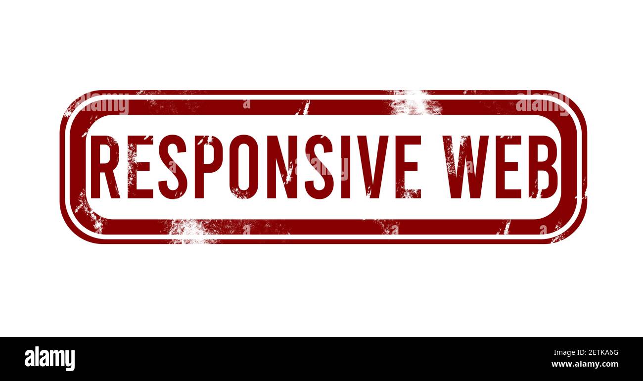 Responsive Web Design - red grunge button, stamp Stock Photo - Alamy