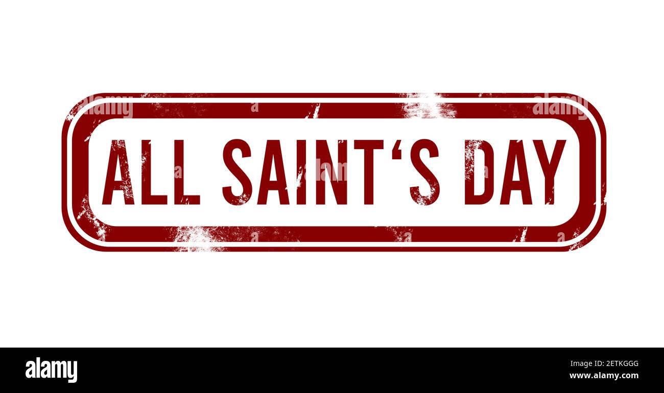 All Saint's Day - red grunge button, stamp Stock Photo - Alamy
