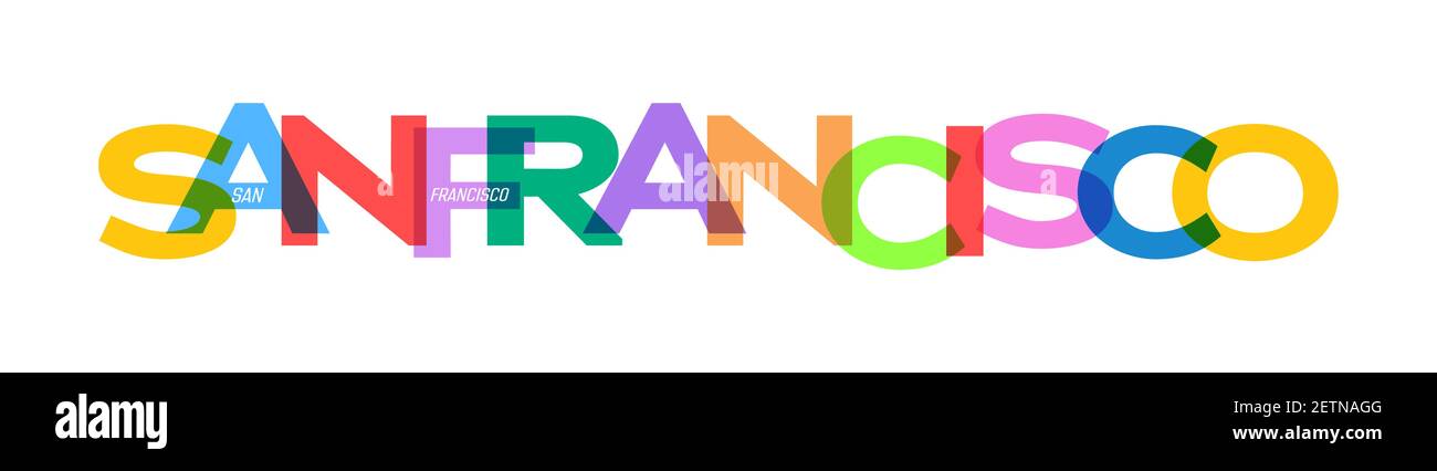 SAN FRANCISCO. Lettering on a white background. Vector design template ...