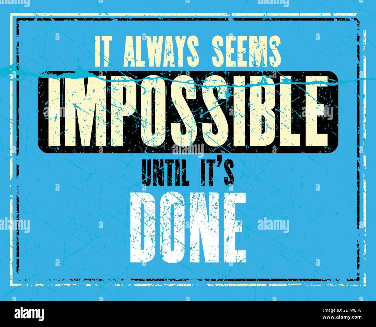 Inspiring motivation quote with text It Always Seems Impossible Until ...