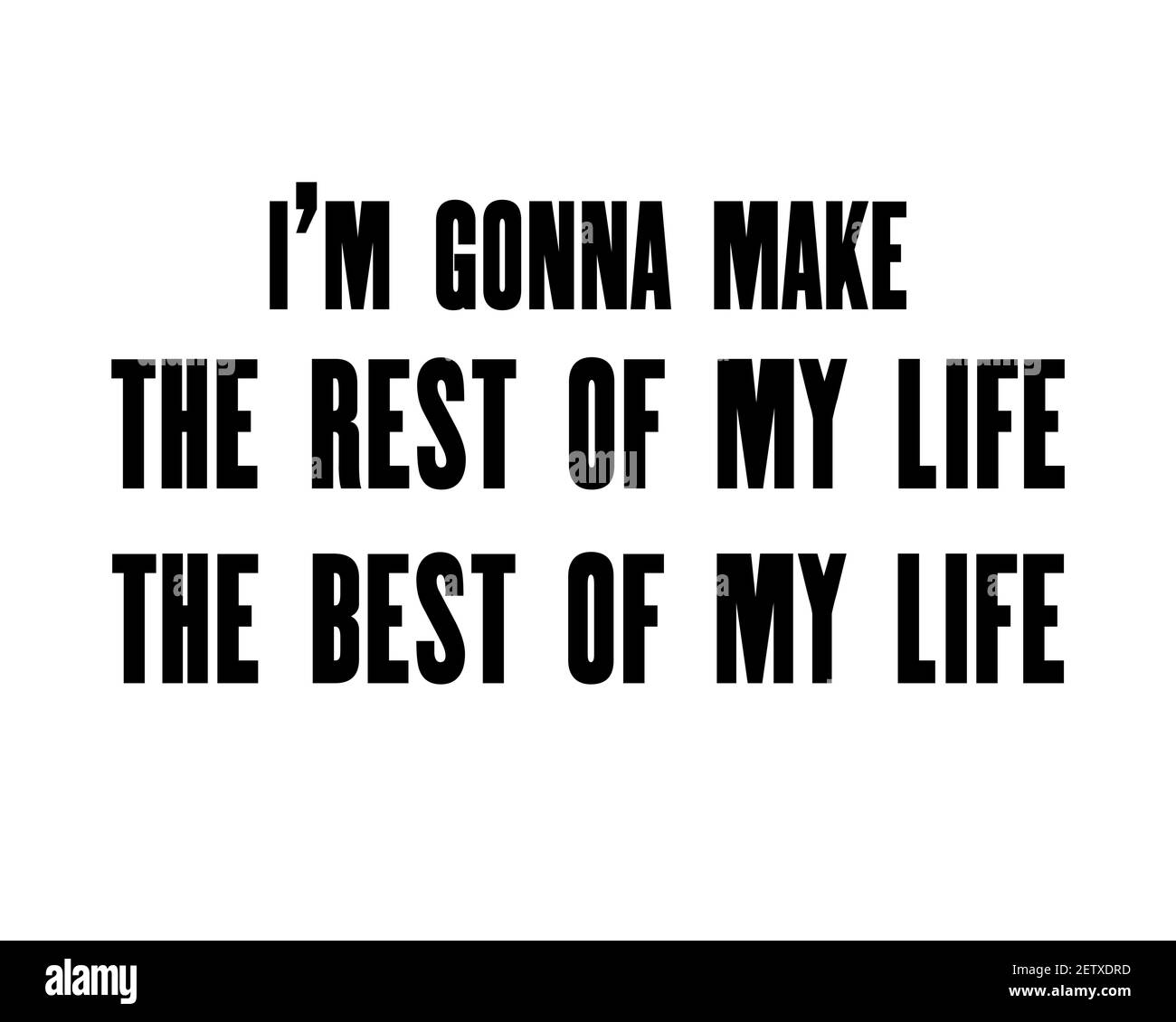 I Am Best In The World Quotes