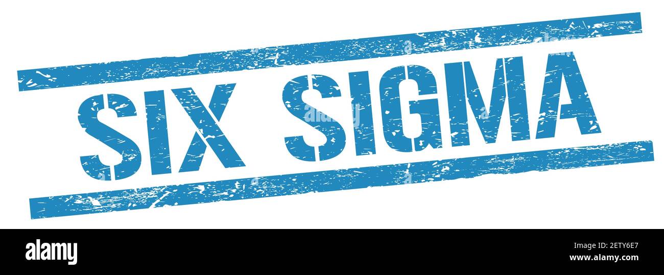 SIX SIGMA text on blue grungy rectangle stamp sign Stock Photo - Alamy