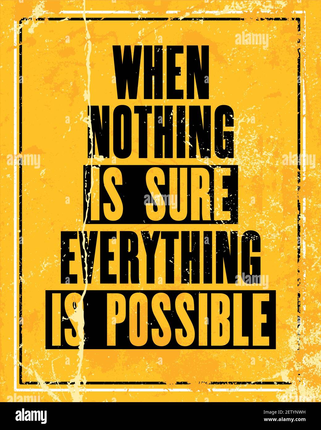Inspiring motivation quote with text when nothing is sure everything is ...