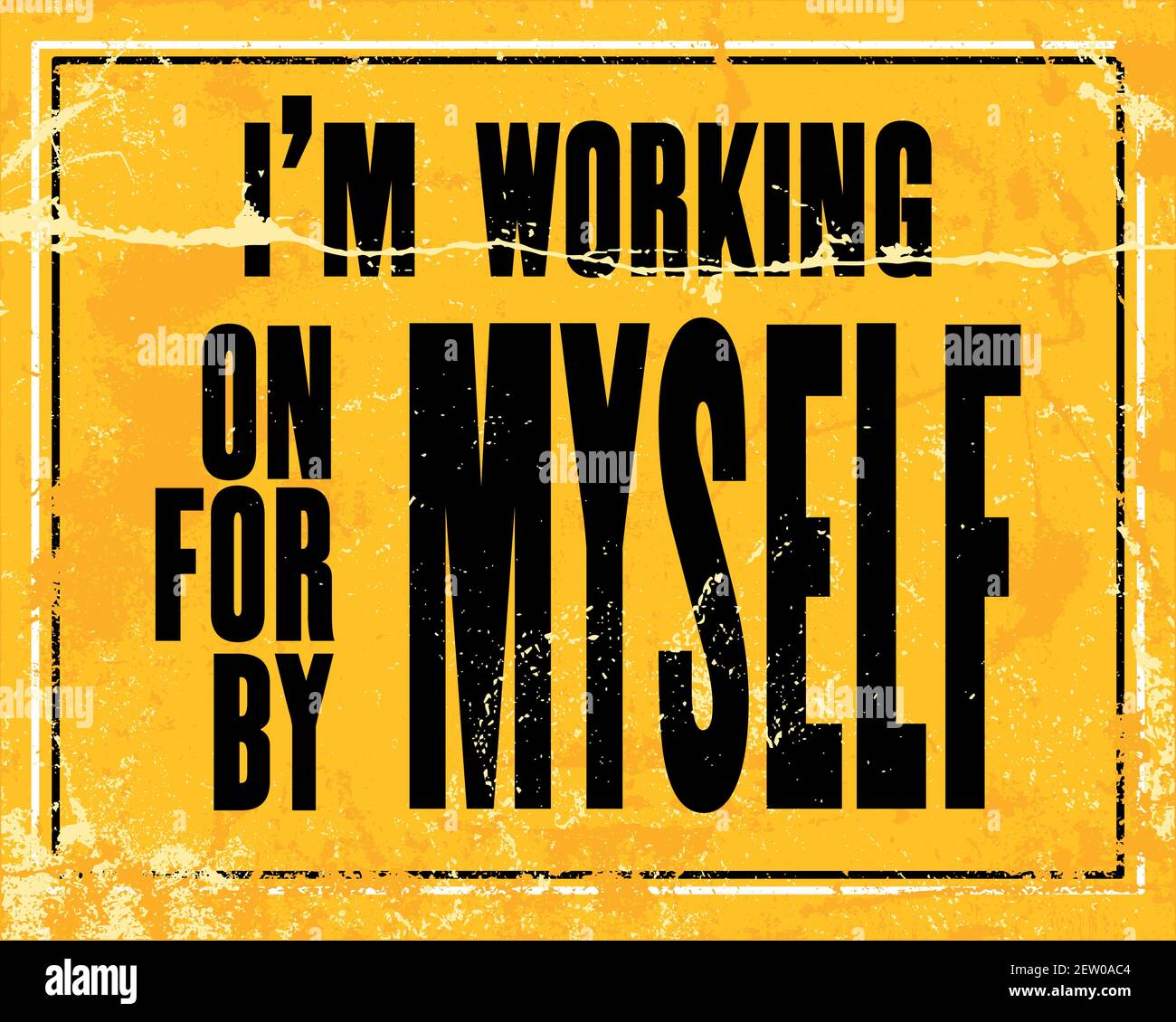Inspiring motivation quote with text I Am Working On Myself For Myself ...