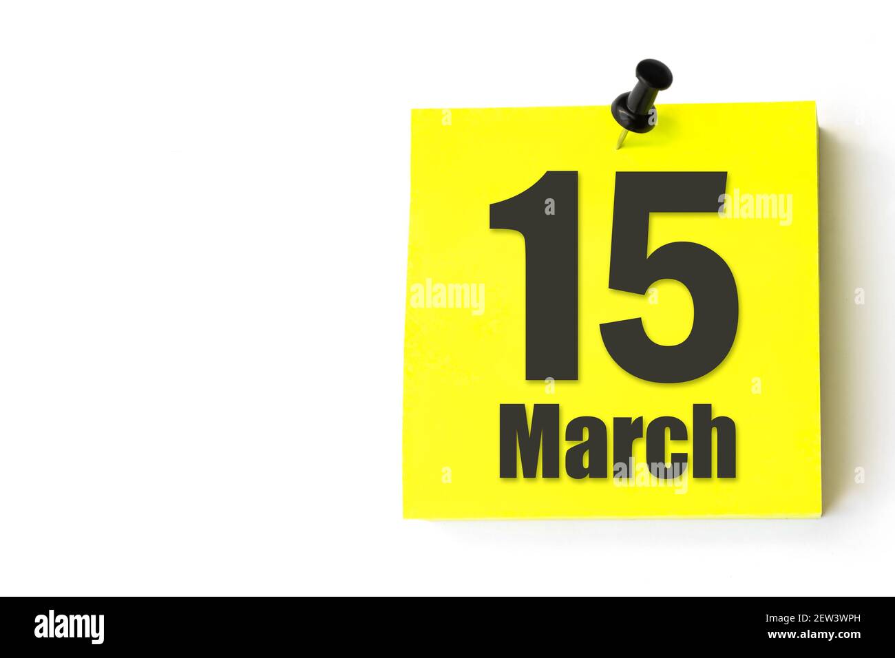 March 15th. Day 15 of month, Calendar date. Yellow sheet of the ...