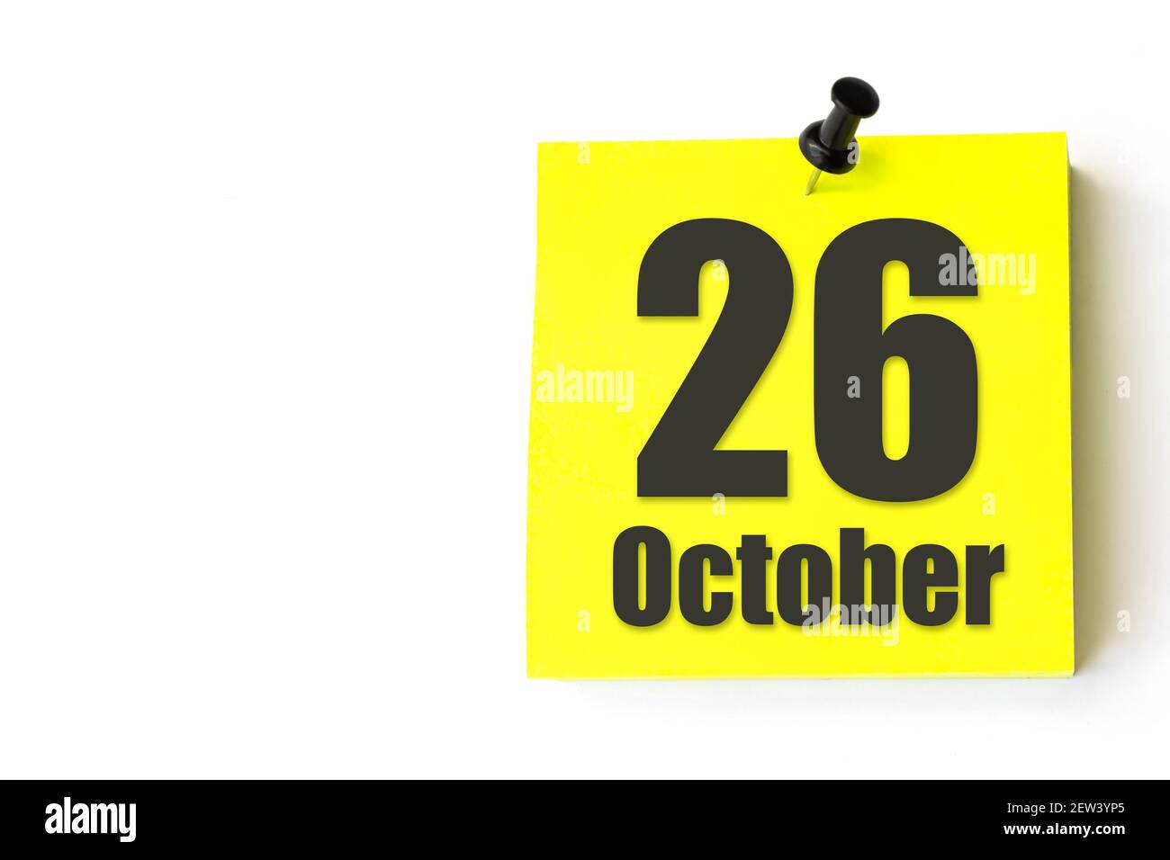 October 26th. Day 26 of month, Calendar date. Yellow sheet of the ...