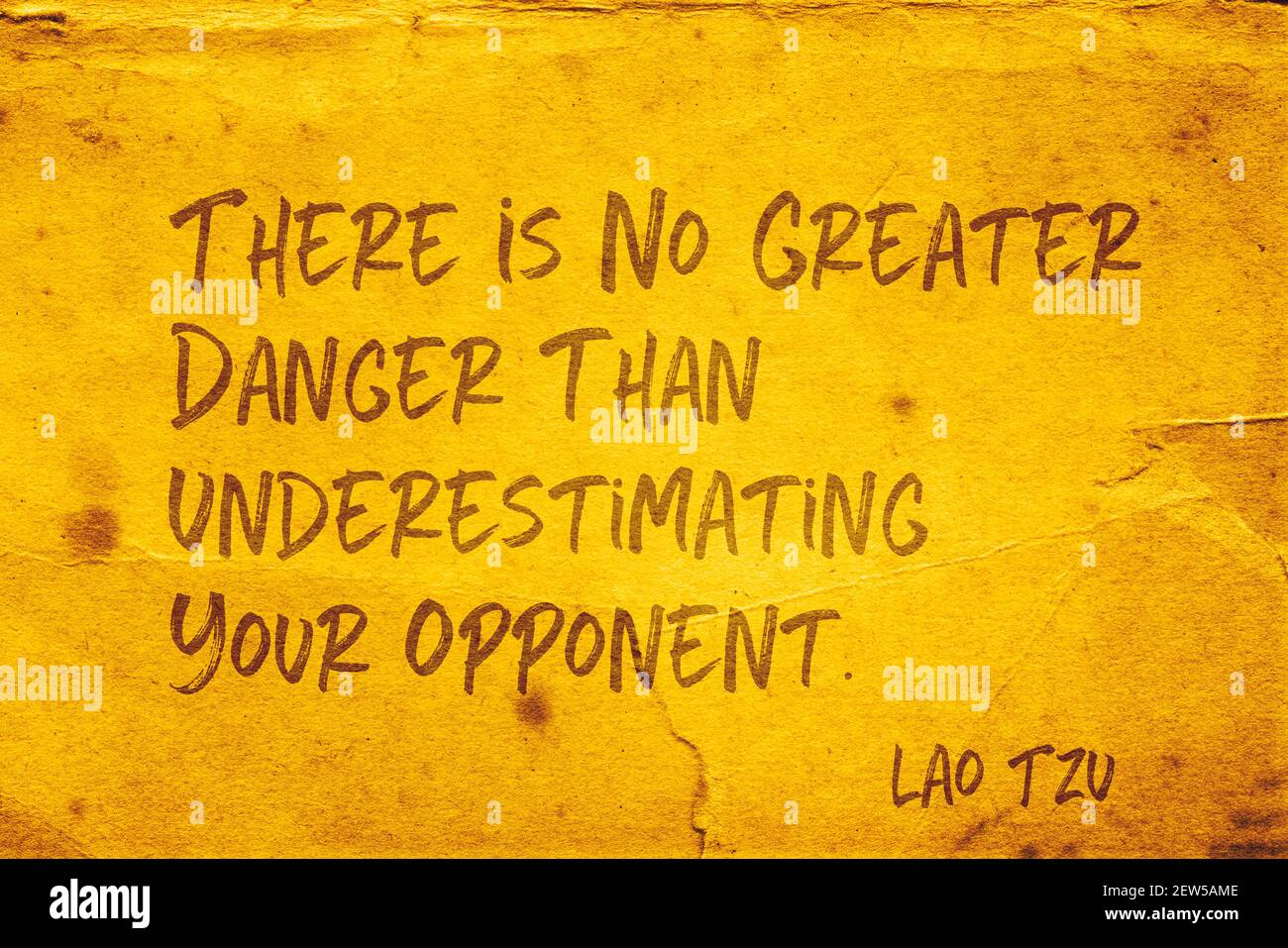 There is no greater danger than underestimating your opponent - ancient ...