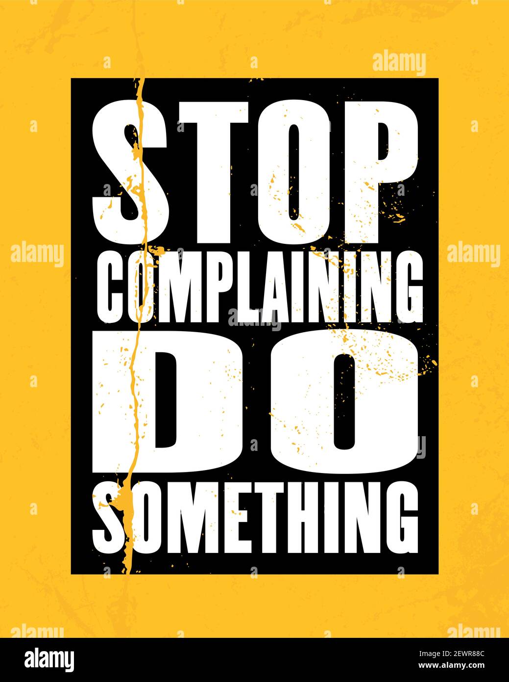 Inspiring motivation quote with text Stop Complaining Do Something ...