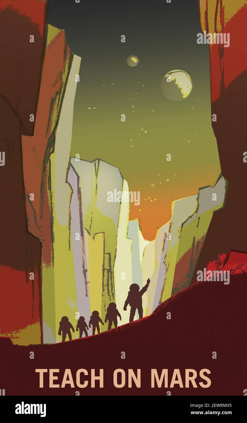 A NASA poster from a series advocating exploration of Mars from 2009 ...