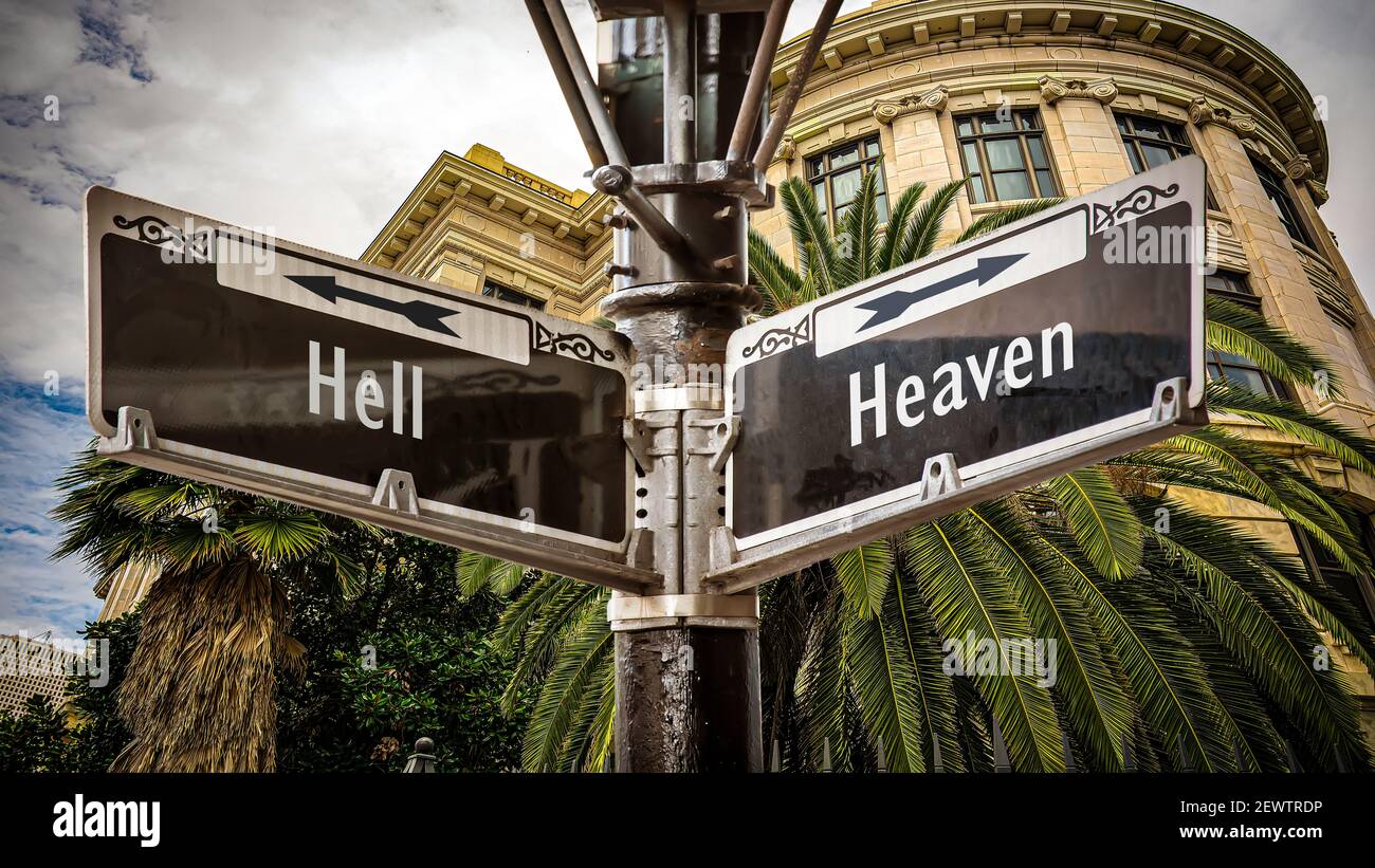 Street Sign the Direction Way to Heaven versus Hell Stock Photo - Alamy