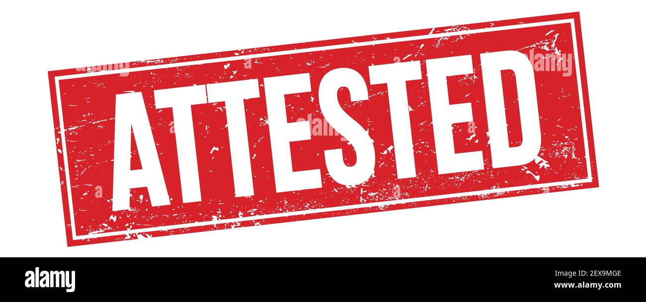 Attested Stamp High Resolution Stock Photography and Images - Alamy