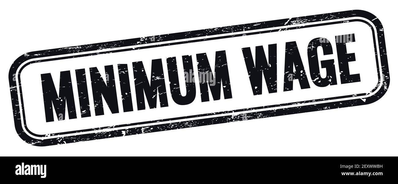 MINIMUM WAGE text on black grungy vintage rectangle stamp Stock Photo ...