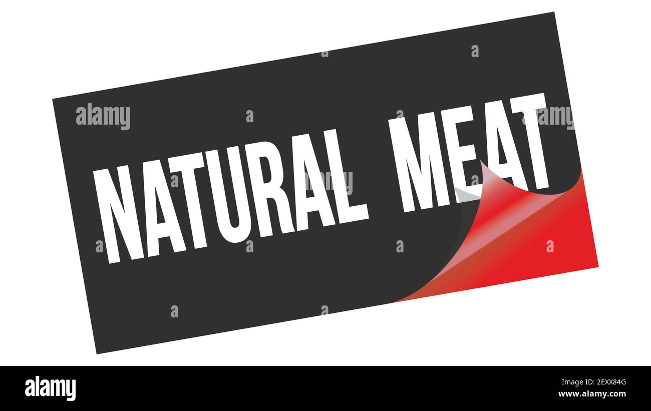 NATURAL MEAT text written on black red sticker stamp Stock Photo - Alamy